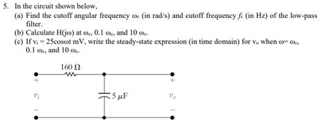 [solved] 5 In The Circuit Shown Below A Find The Cuto