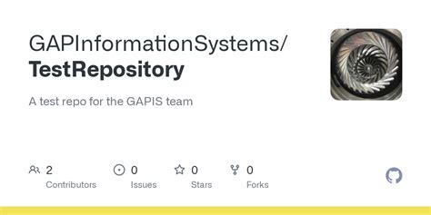 Github Gapinformationsystems Testrepository A Test Repo For The Gapis Team
