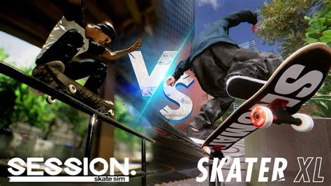 Skater Xl Vs Session ¿cuál Es El Mejor Juego De Skate Youtube