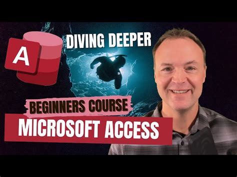 Free Video How To Use Microsoft Access Beginners Course Deep Dive