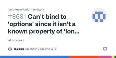 Cant Bind To Options Since It Isnt A Known Property Of Ion Slide Box Ionic 2 · Issue