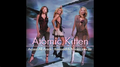 Atomic Kitten Locomotion 432 Hz