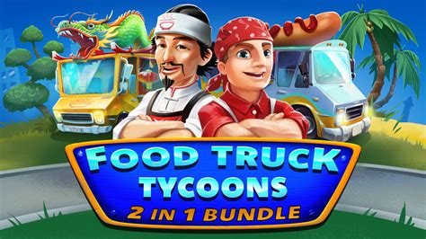 Food Truck Tycoons 2 In 1 Bundle For Nintendo Switch Nintendo Official Site
