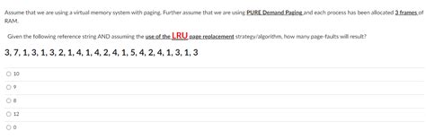 Solved Assume That We Are Using A Virtual Memory System With Chegg