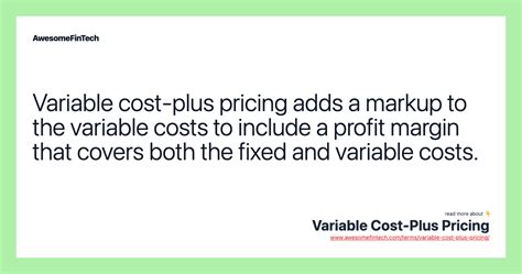 Variable Cost Plus Pricing AwesomeFinTech Blog