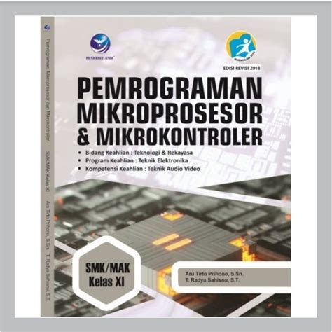 Jual Buku Smk Mikroprosesor Dan Mikrokontroler Smk Mak Kelas Xi Shopee Indonesia