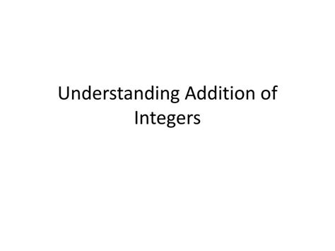 PPT Understanding Addition Of Integers PowerPoint Presentation Free Download ID 2381119