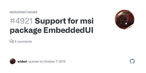 Support For Msi Package Embeddedui · Issue 4921 · Wixtoolsetissues