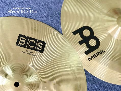 Lá cymbals Meinl BCS 16 inch - Thiết bị trường học Phong Vân
