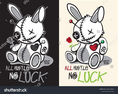 Hustle No Luck Over 4 Royalty Free Licensable Stock Vectors And Vector