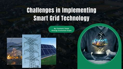 Challenges In Implementing Smart Grid Technology