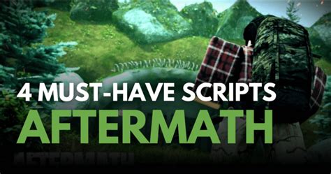 4 Must Have Scripts For Roblox Aftermath