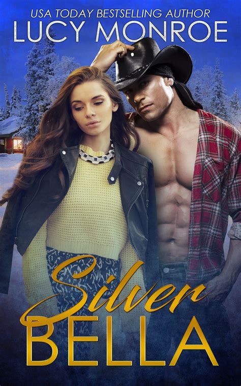 Silver Bella Lucy Monroe