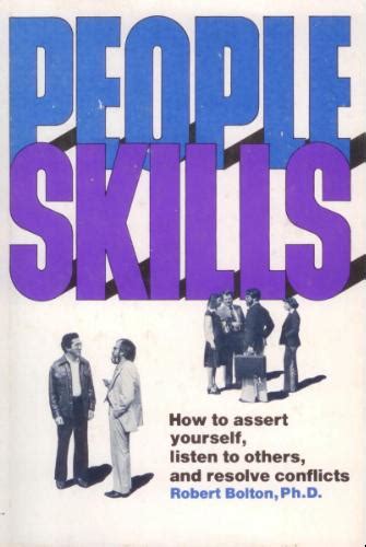 people skills how to assert yourself listen to others and resolve