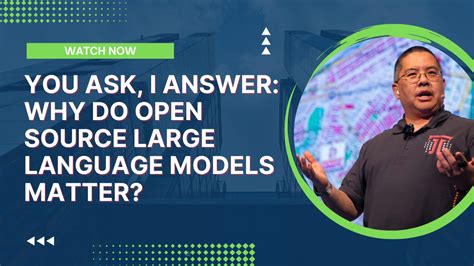 you ask i answer why do open source large language models matter christopher s penn