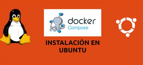 Docker Compose Diferentes Opciones De Instalación En Ubuntu 20 04
