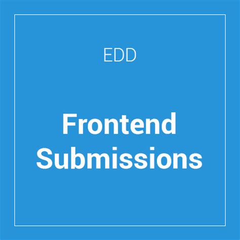 Download Easy Digital Downloads Frontend Submissions 2 8 2 Getmythemes