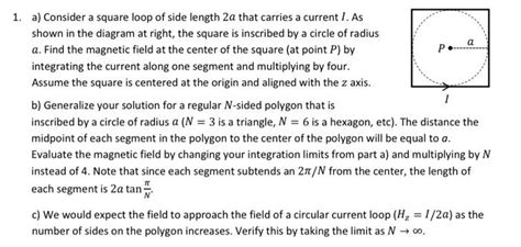 Solved A Consider A Square Loop Of Side Length A That Chegg