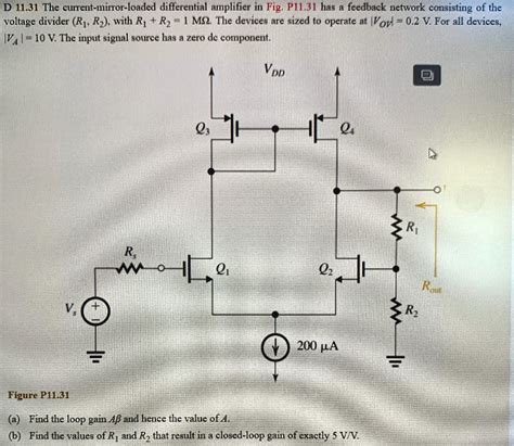 Solved 1131 The Current Mirror Loaded Differential Amplifier In Fig P1131 Has A Feedback