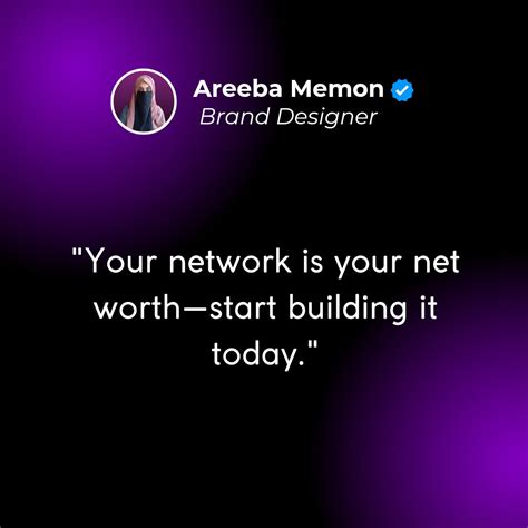 Areeba Memon On Linkedin Your Network Your Net Worth Think About