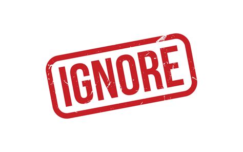 Ignore Rubber Stamp Seal Vector 23104944 Vector Art At Vecteezy