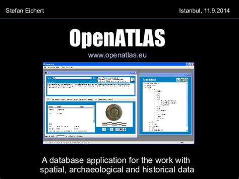Pdf Openatlas A Database Application For The Work With Spatial Archaeological And