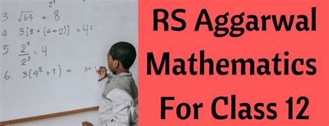 R S Aggarwal Class 12 Mathematics Free Book [pdf]