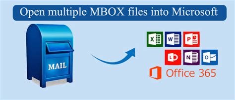 Is It Possible To Open Multiple MBOX Files Into Microsoft If Yes Then How