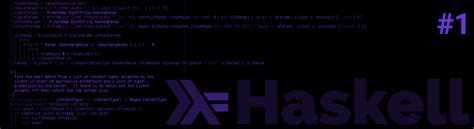 Haskell Series Part 1