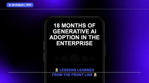 Lessons Learned From My Latest 18 Months Of Generative Ai Strategy