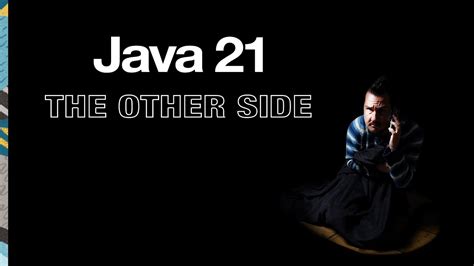 Java 21 The Other Side Inside Java Newscast 51 Youtube