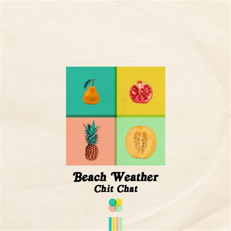 Beach Weather Sex Drugs Etc Lyrics Genius Lyrics