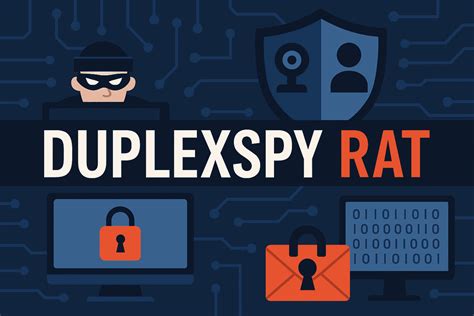 Duplexspy Rat New C Malware Toolkit Emerges On Github