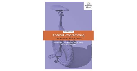 Android Programming The Big Nerd Ranch Guide 2nd Edition Book