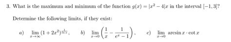 Solved 3 What Is The Maximum And Minimum Of The Function