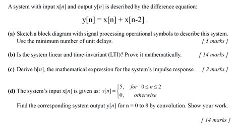 Solved A System With Input X N ﻿and Output Y N Is