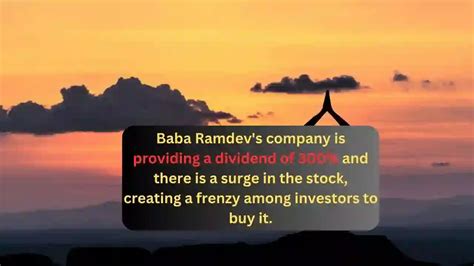 Baba Ramdevs Company Is Providing A Dividend Of 300 And There Is A Surge In The Stock