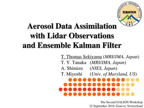 Ppt Aerosol Data Assimilation With Lidar Observations And Ensemble