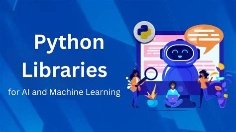 Top 10 Python Libraries For Ai And Machine Learning In 2025