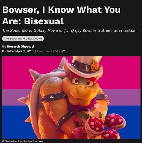 Just Found Out Today That I Am A Gay Bowser Truther