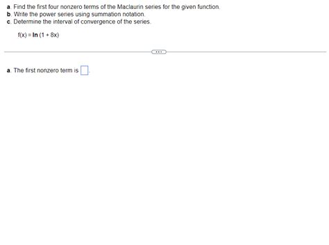 Solved A ﻿find The First Four Nonzero Terms Of The