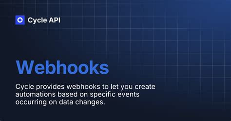 Webhooks Cycle Api