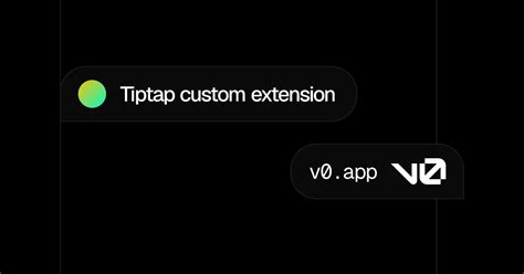 Tiptap Custom Extension V0 By Vercel