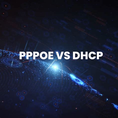 Pppoe Vs Dhcp Ascentoptics Blog