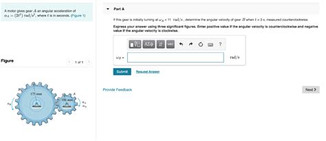 Solved Part A A Motor Gives Gear A An Angular Acceleration
