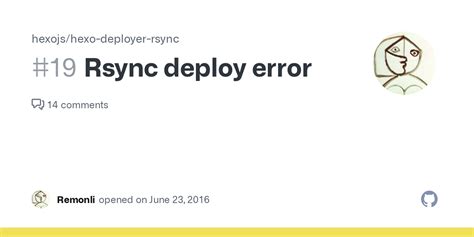 Rsync Deploy Error · Issue 19 · Hexojshexo Deployer Rsync · Github