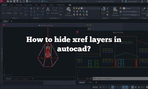 How To Hide Xref Layers In Autocad