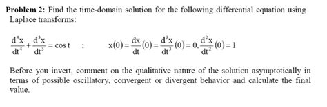 solved problem 2 find the time domain solution for the