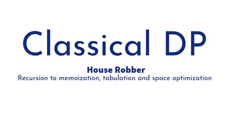 House Robber Step By Step Solution