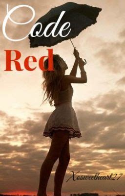 Code Red Wattpad